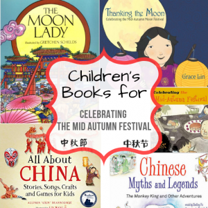Children's Books for Celebrating the Mid Autumn Festival
